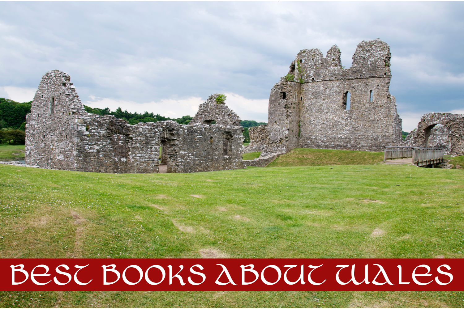 Best Books About Wales